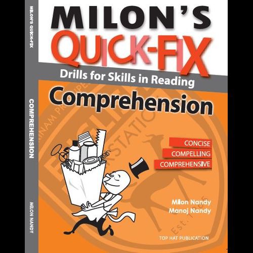Milon's Quick Fix: Drills For Skills In Reading Comprehension (ALL EXAM ...