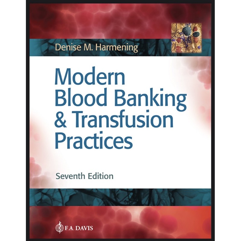 Modern Blood Banking & Transfusion Practices 7th Edition | Shopee ...