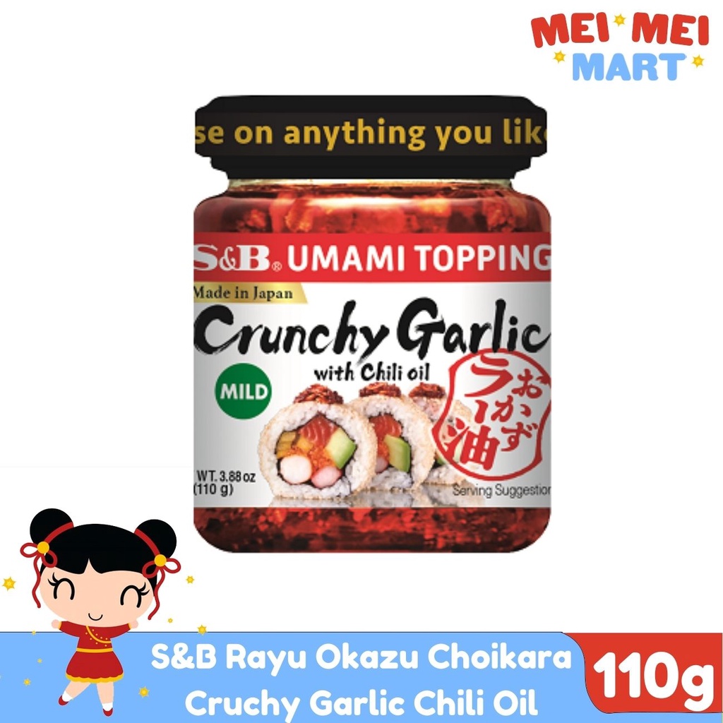 S&B Rayu Okazu Choikara Crunchy Garlic Chili Oil | Shopee Philippines