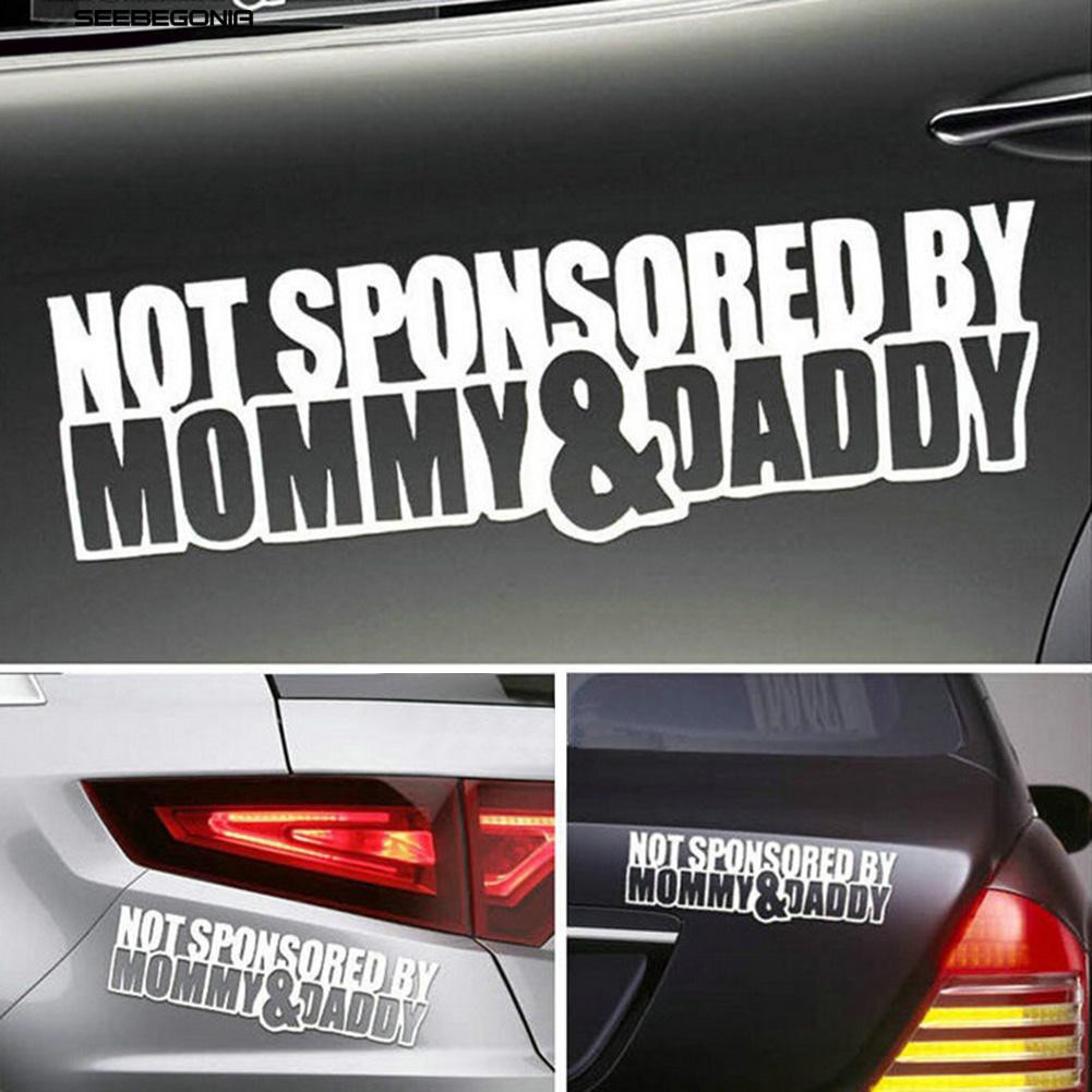 👍SEE🚓 Slogan Not Sponsored By Mommy and Daddy Waterproof Car Sticker ...