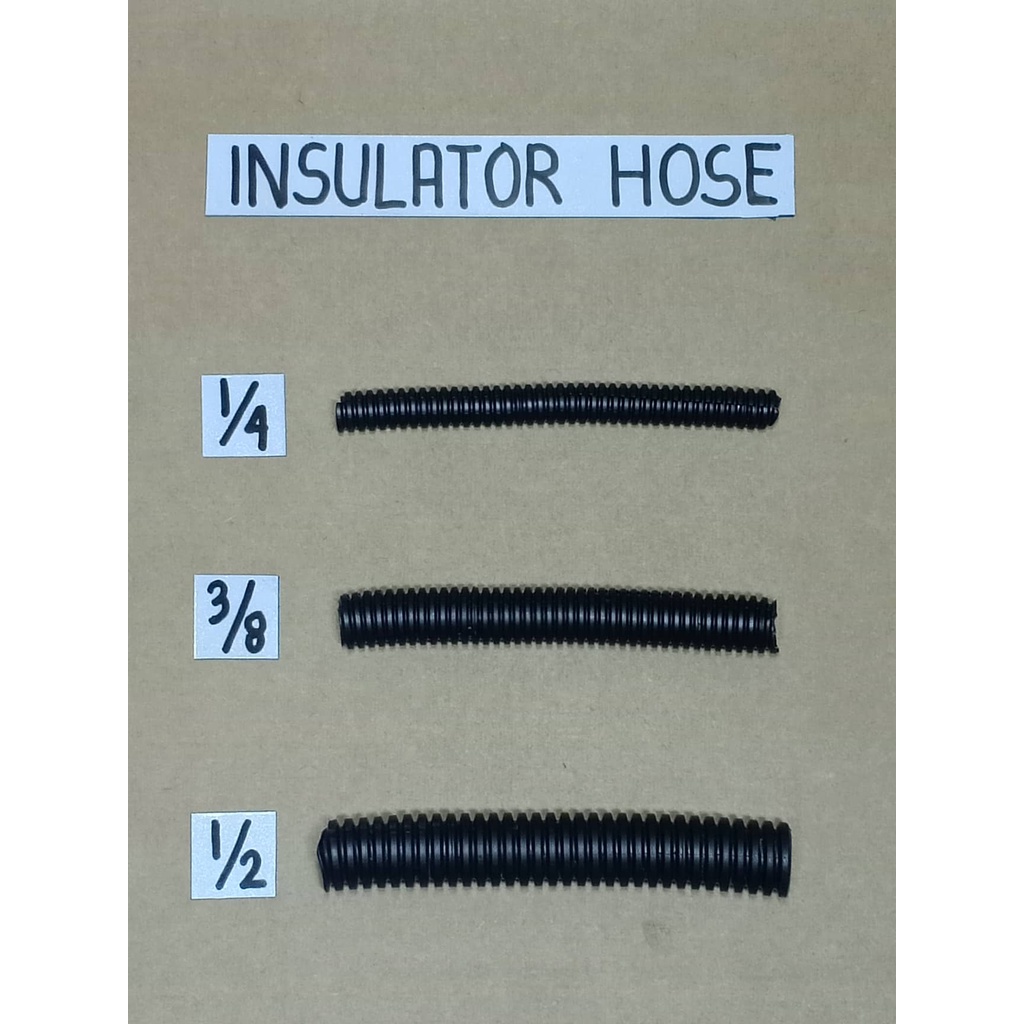 INSULATOR HOSE (1/4) - (3/8) - (1/2) [5 METERS] | Shopee Philippines