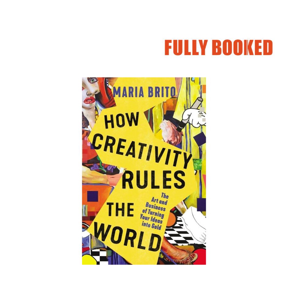 How Creativity Rules the World (Hardcover) by Maria Brito | Shopee ...