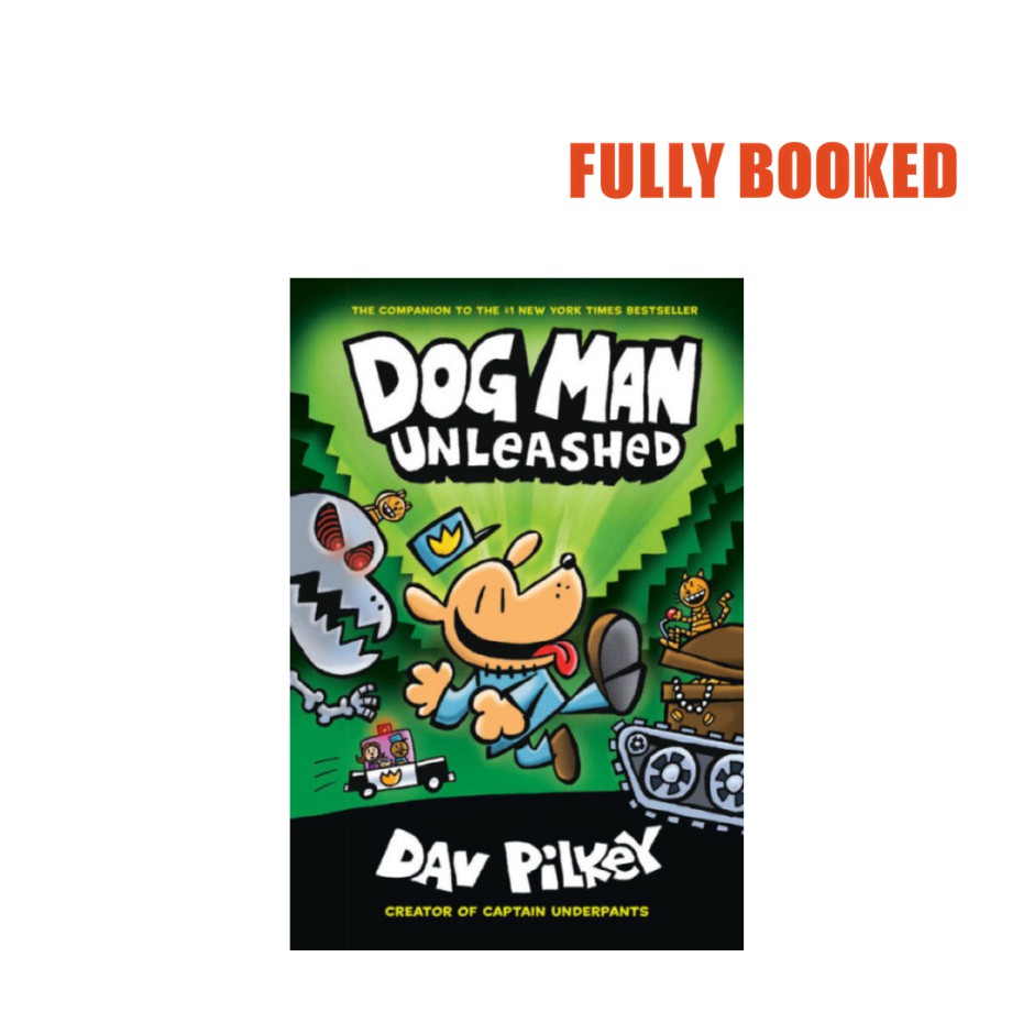 Dog Man Unleashed: Dog Man Series, Book 2 (Hardcover) by Dav Pilkey ...