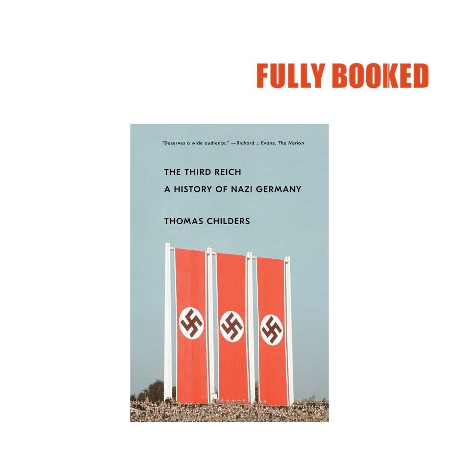 The Third Reich: A History of Nazi Germany (Paperback) by Thomas ...