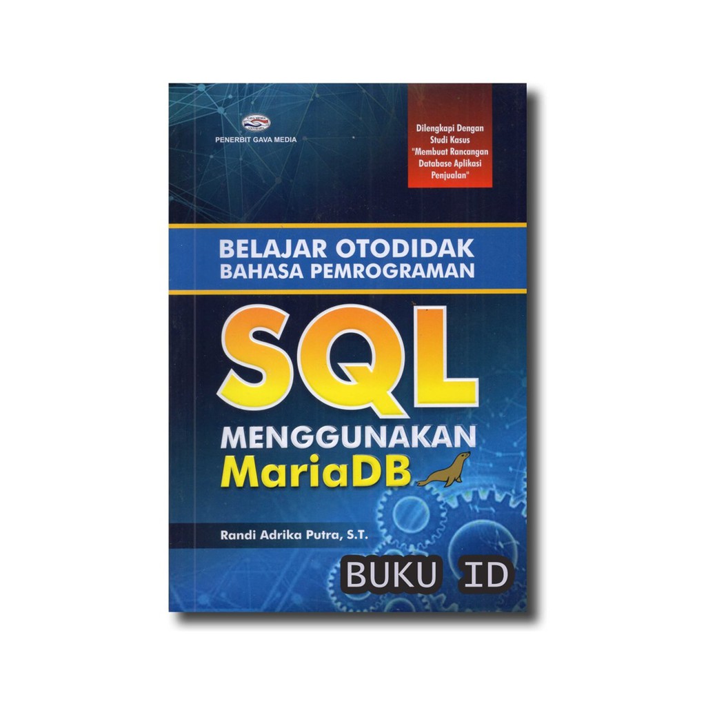 Sql Programming Language Autodidict Learning Book Using Mariadb