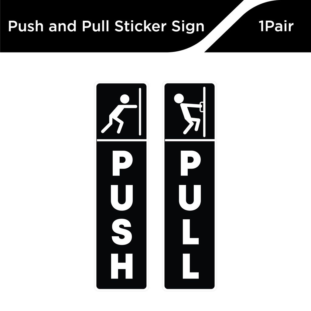 DSIGN Push Pull Door Sticker Signage l Door Signage l Vinyl Sticker l ...