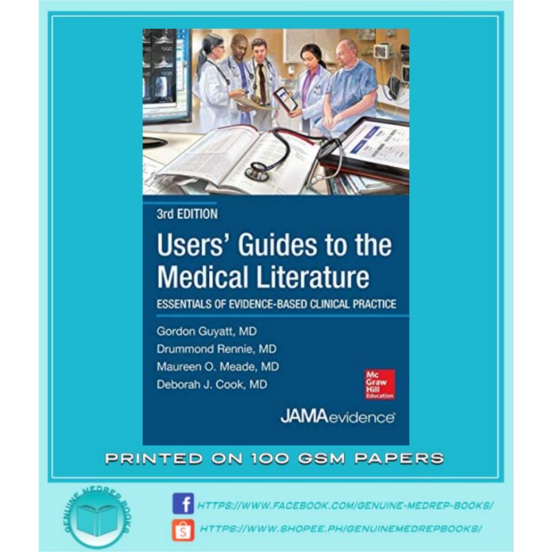 GORDON GUYATT USERS' GUIDES TO THE MEDICAL LITERATURE 3RD EDITION ...