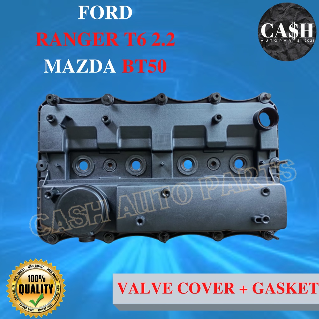 FORD RANGER T6 2.2 MAZDA BT50 VALVE COVER ASSY WITH GASKET | Shopee ...