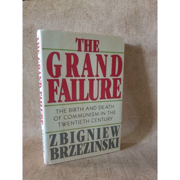 The Grand Failure - zbigniew Brzezinski - original imported book ...