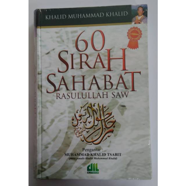 Book - 60 Heads of the Companions of the Prophet SAW - Khalid Muhammad ...