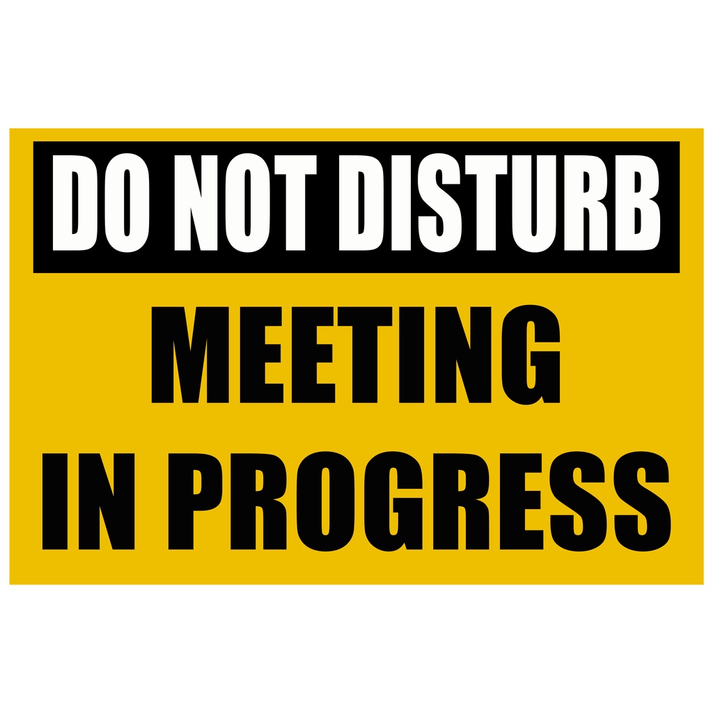 Do not disturb meeting in progress pvc signboard | Shopee Philippines Do not disturb meeting in progress pvc signboard | Shopee Philippines