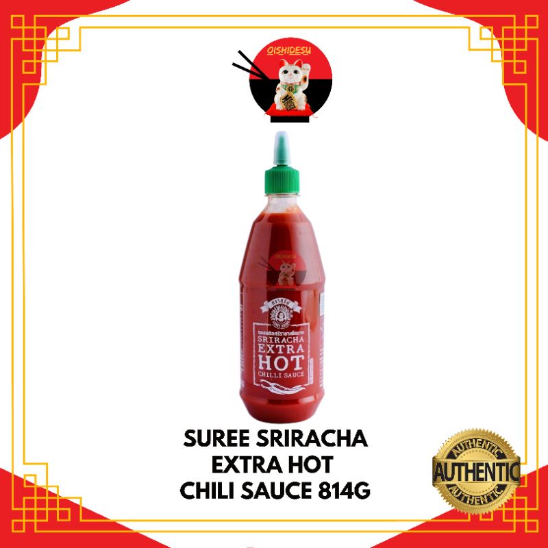 Suree Sriracha Extra Hot Chilli Sauce 814g | Shopee Philippines