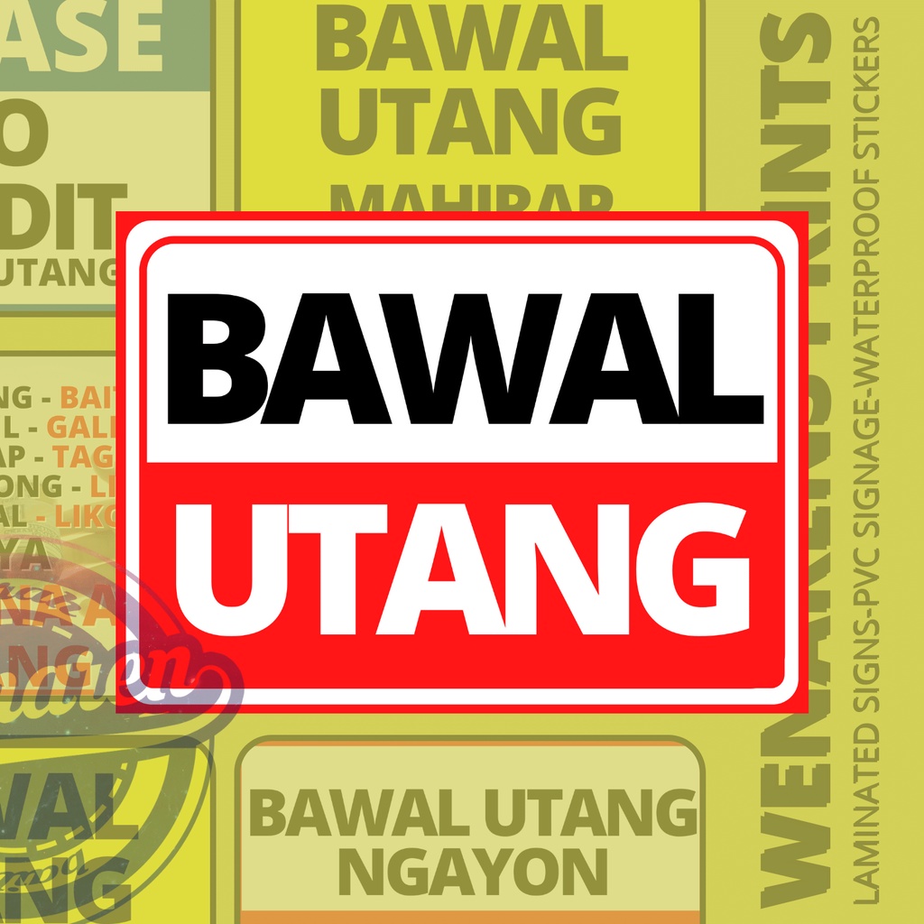 Bawal Utang No Credit Bawal Umutang Laminated, Waterproof Sticker & PVC ...