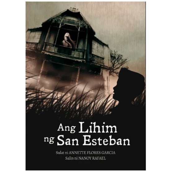 (NEW BOOK) Ang Lihim ng San Esteban - a Filipino chapter book - Adarna ...