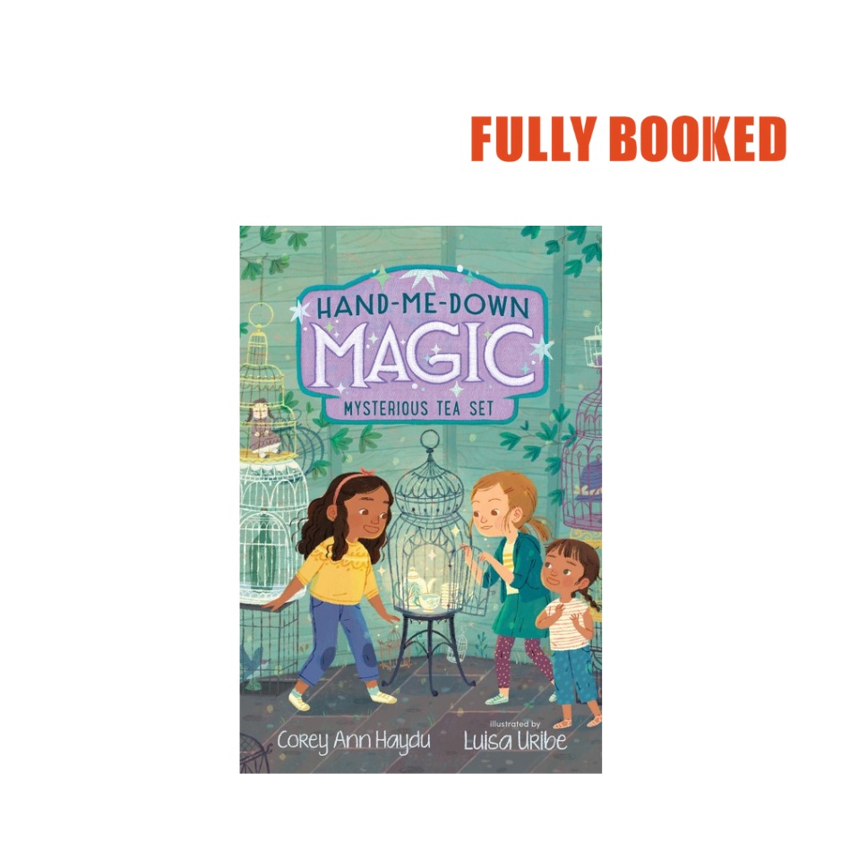 Mysterious Tea Set: Hand-Me-Down Magic, Book 4 (Paperback) by Corey Ann ...
