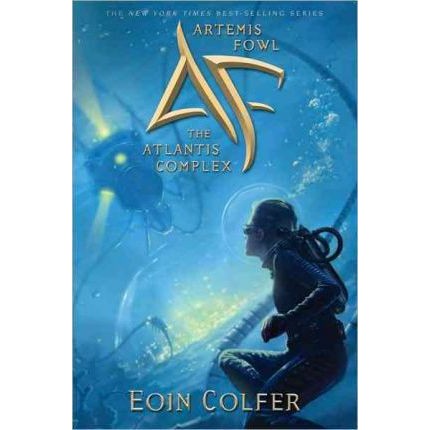 Artemis Fowl the Atlantis Complex by Eoin Colfer - Young Adult/Eoin ...