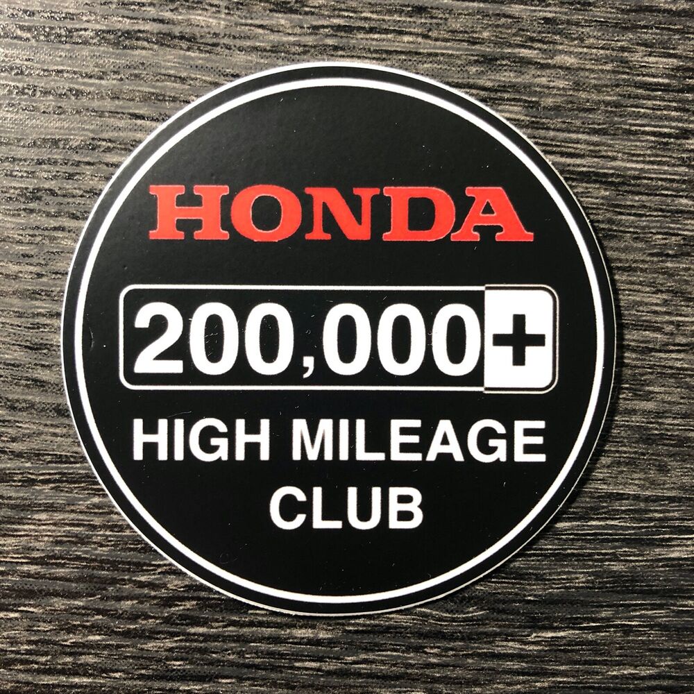 Honda Sticker Decal 200k High Mile Club civic accord si Type R CR-V ...