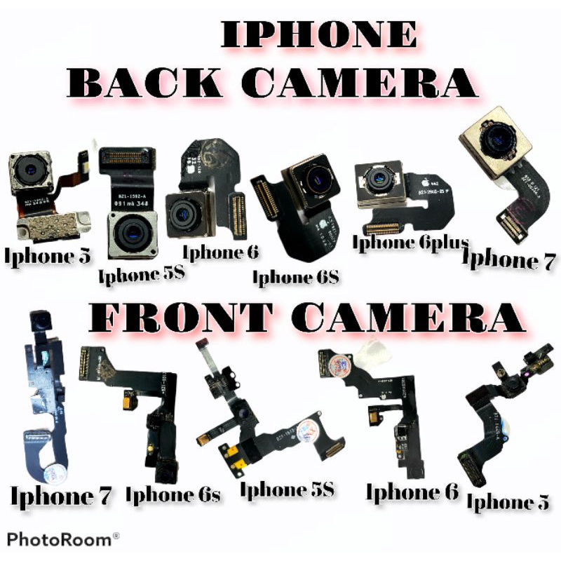 IPHONE FRONT CAMERA & BACK CAMERA OF IPHONE 5 5S 6 6s 6plus 7 7 plus ...