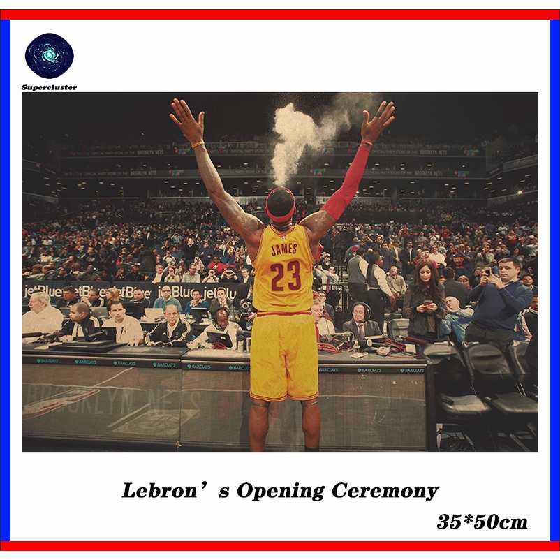 NBA "Lebron's Opening Ceremony" basketball star James poster Kraft ...