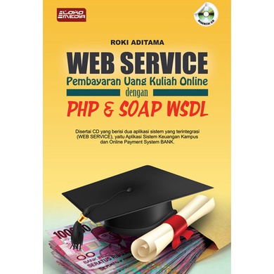 Online Lecture Money Payment Web Service Book with PHP and SOAP WSDL ...