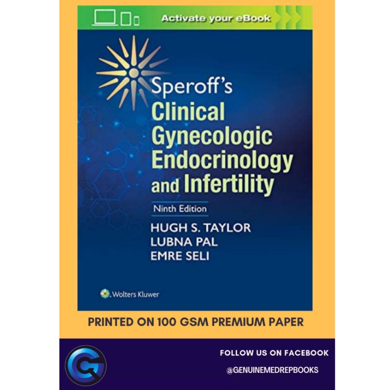 SPEROFF'S CLINICAL GYNECOLOGIC ENDOCRINOLOGY AND INFERTILITY 9TH ...