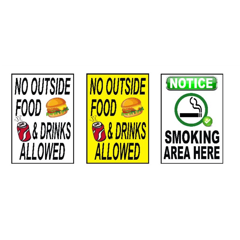 no outside food and drinks allowed sign smoking area here sign | Shopee ...