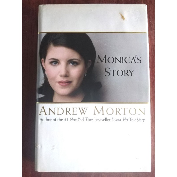 MONICA LEWINSKY. MONICA'S STORY by Andrew Morton | Shopee Philippines