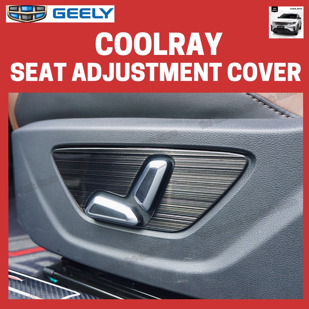 GEELY COOLRAY Seat Adjustment Frame Cover - SPORT VARIANT Only | Shopee ...