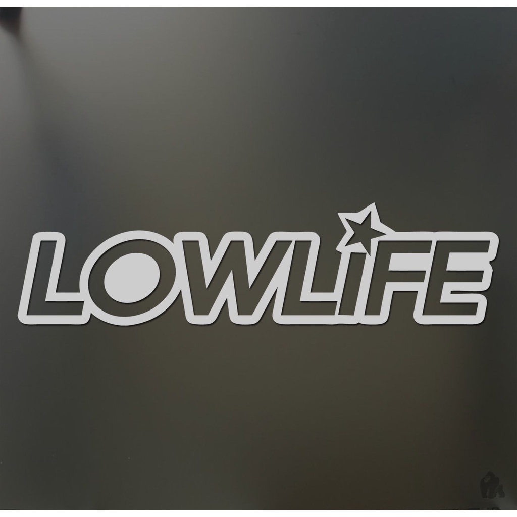 Low life star sticker funny race lowrider slammed sticker JDM stance ...