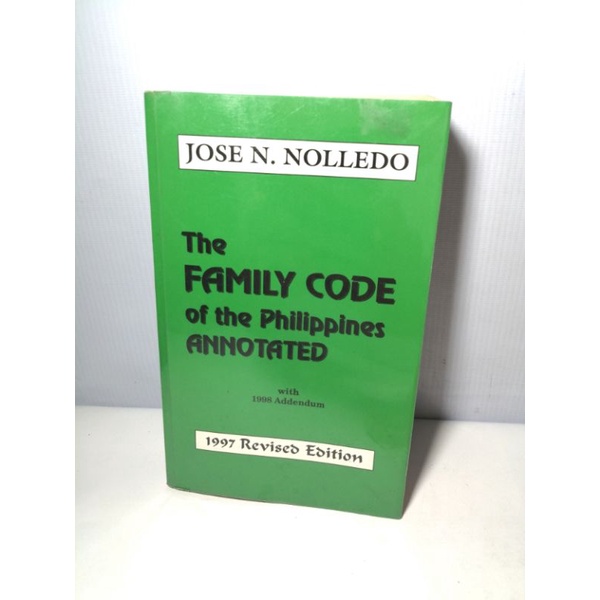 THE FAMILY CODE OF THE PHILIPPINES ANNOTATED 1997 Revised Edition Book ...