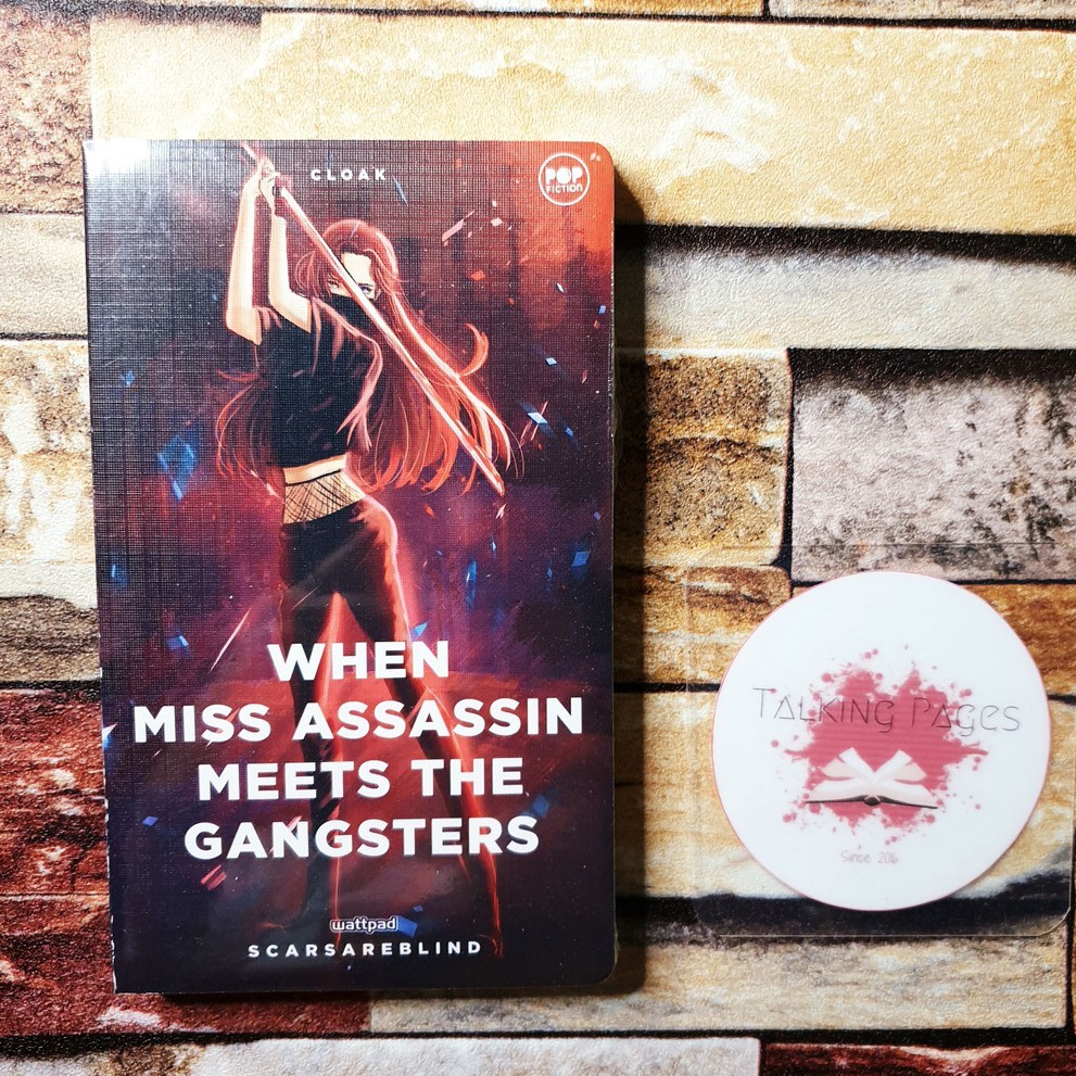 When Miss Assassin Meets The Gangsters by ScarsAreBlind (Talking Pages ...