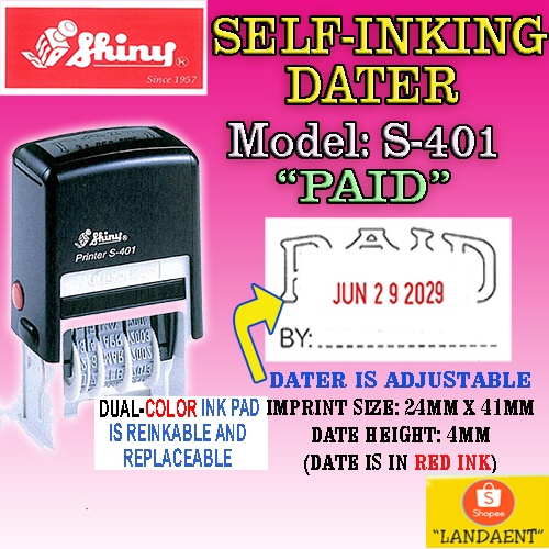 Shiny (S-401) “Paid” Self-Inking Dater | Shopee Philippines