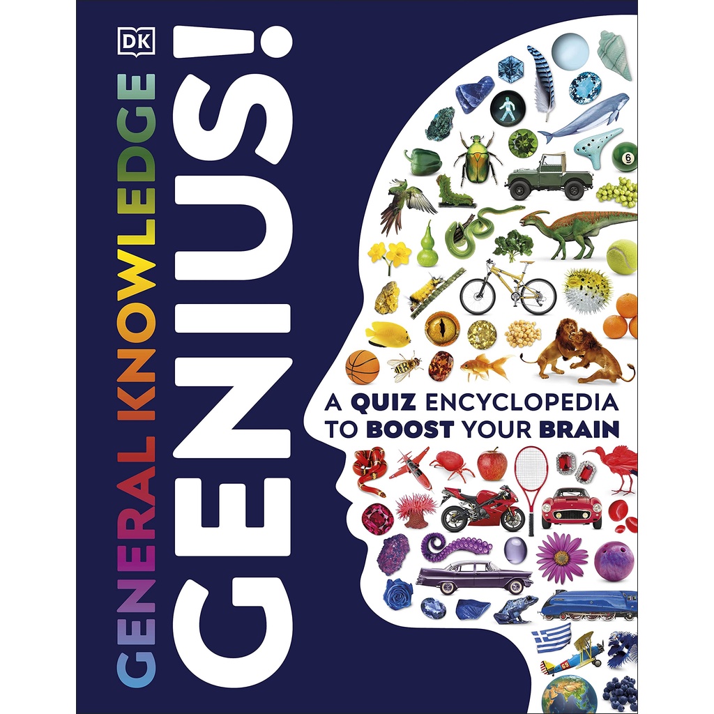 DK General Knowledge Genius!: A Quiz Encyclopedia to Boost Your Brain ...