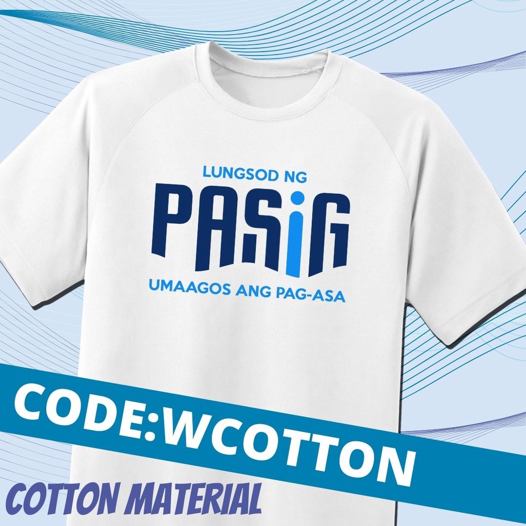 PASIG UMAAGOS ANG PAG-ASA VICO SOTTO TSHIRT (COTTON) | Shopee Philippines