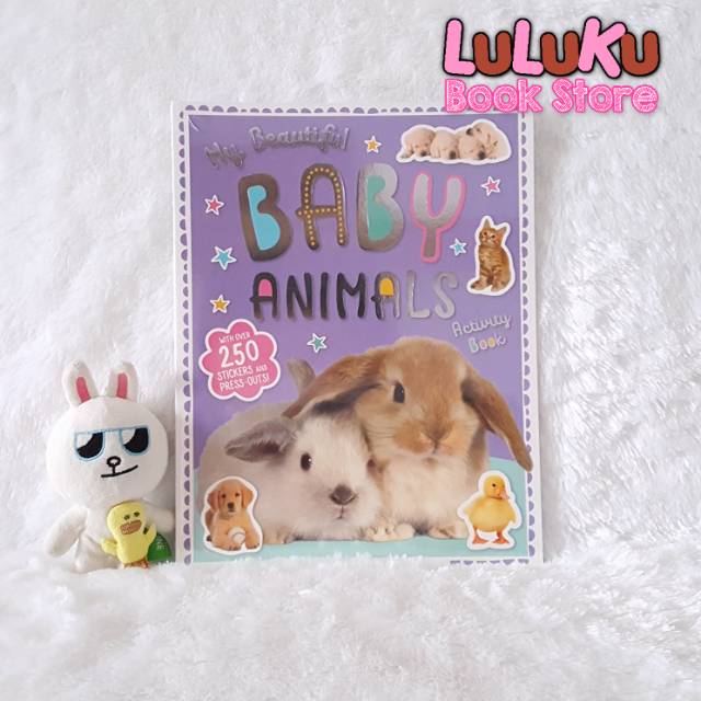 My Beautiful Baby Animals Activity Book With Over 250 Stickers And ...