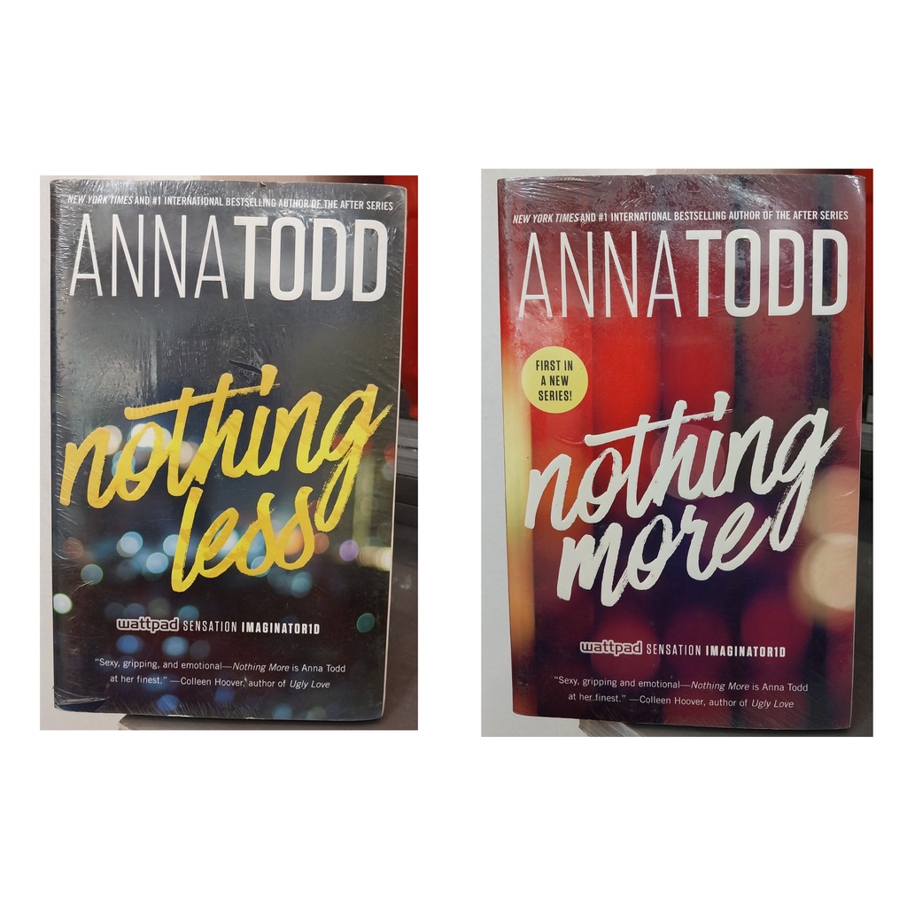 Anna Todd : Nothing Less , Nothing More Trade Paper ( B2 ) | Shopee ...