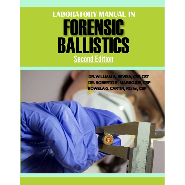 Laboratory Manual in Forensic Ballistics 2nd edition | Shopee Philippines