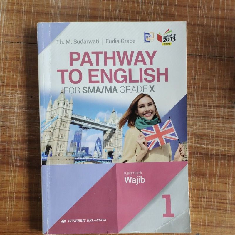 Pathway TO ENGLISH BOOK FOR SMA/MA GRADE X | Shopee Philippines