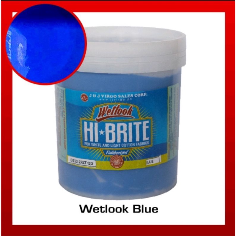 WETLOOK COLORED RUBBERIZED HI-BRITE 1kg. For Silk Screen Printing ...
