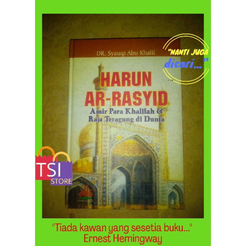 Harun Ar-Rasyid Amir Of The Caliphs Syauqi Abu Khalil | Shopee Philippines