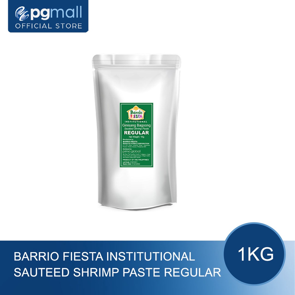 Barrio Fiesta Institutional Sauteed Shrimp Paste Regular 1kg FG001373 ...