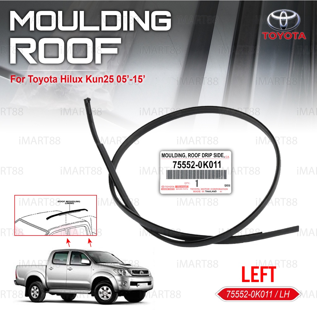 Toyota Hilux 05'-15' Kun25 ROOF MOULDING LINING RUBBER OUTER STRIP ...