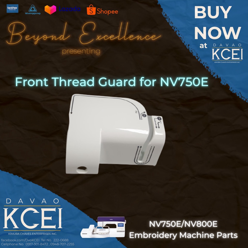 Front Thread Guard for Brother NV750E Embroidery Machine | Shopee ...