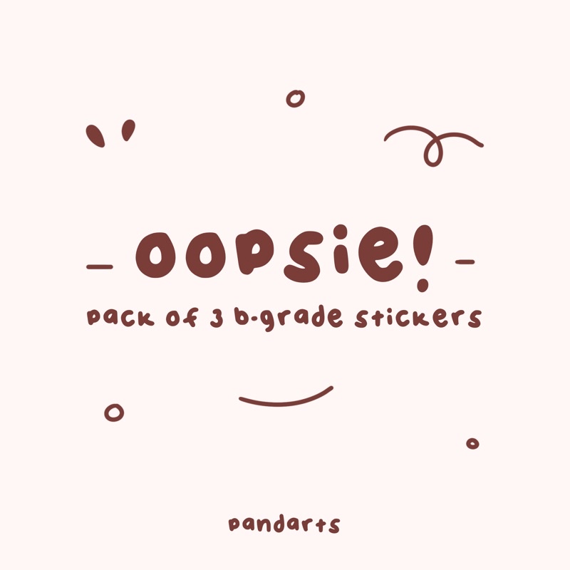 Oopsie! Pack | 3 B-Grade Sticker Sheets (NO DUPLICATES) | Shopee ...