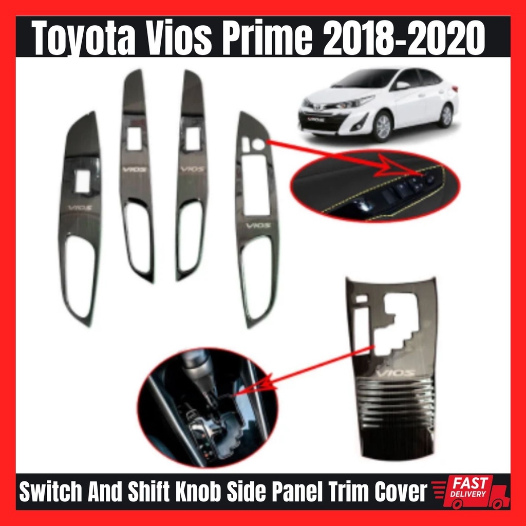 Toyota Vios Prime 2018-2020 AT Door Window Switch And Shift Knob Side ...