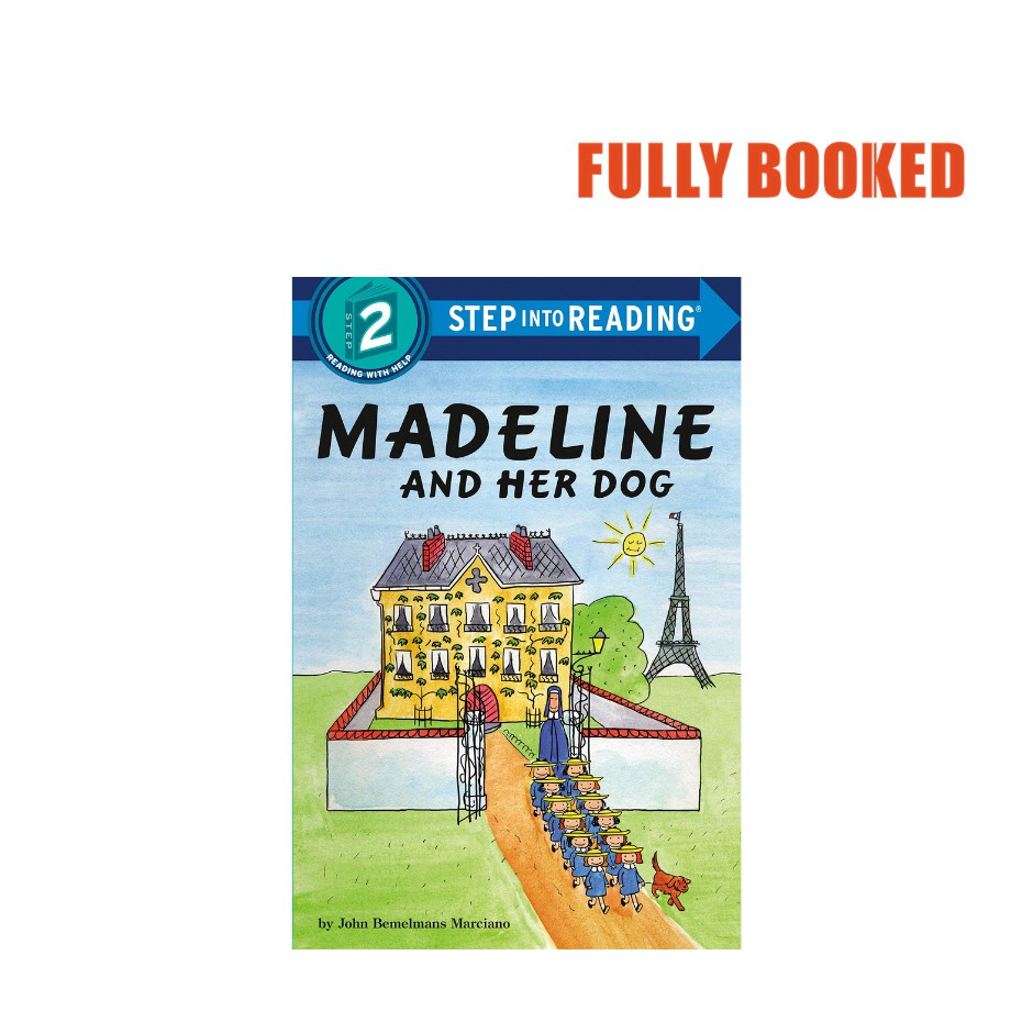 Madeline and Her Dog, Step into Reading, Level 2 (Paperback) by John ...