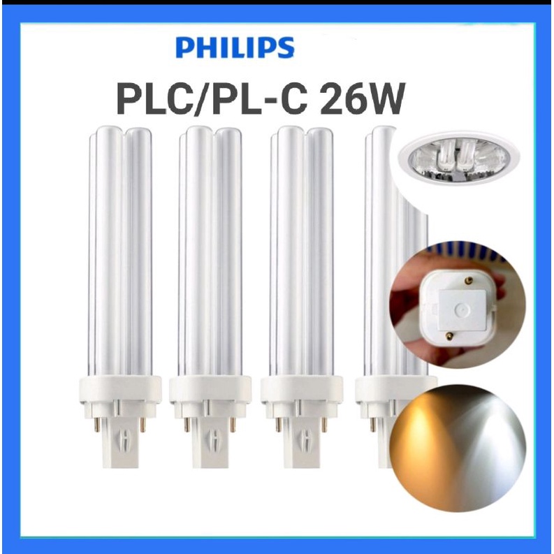 PHILIPS Master PLC 2 PIN 26W ENERGY SAVING TUBE COLOUR : 2700K 3000K 4000K 6500K | Shopee ...