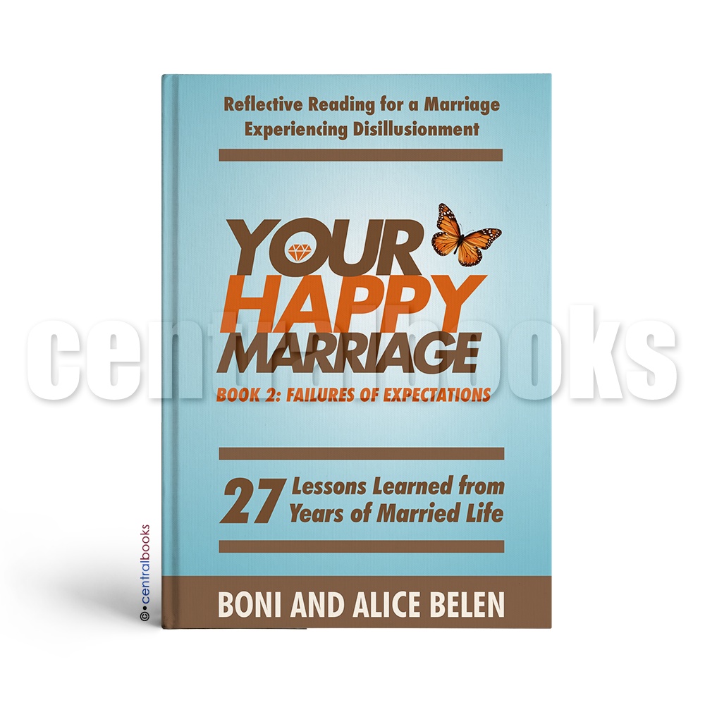 Your Happy Marriage Book 2: Failures of Expectations by Bonifacio and Alice Belen | Shopee ...
