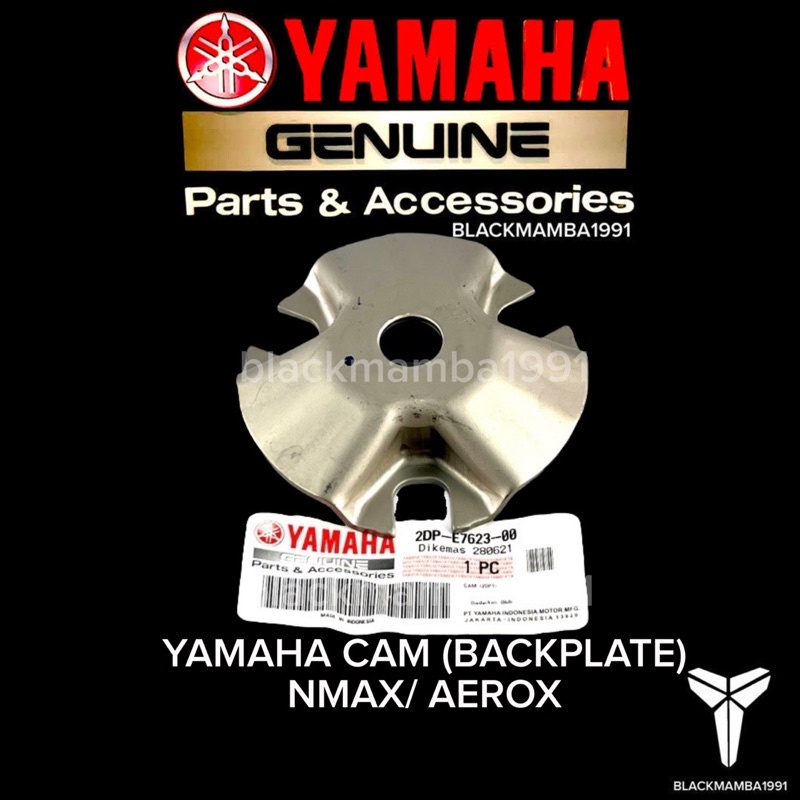 GENUINE YAMAHA AEROX, NMAX BACK PLATE / CAM 2DP-E7623-00 | Shopee Philippines