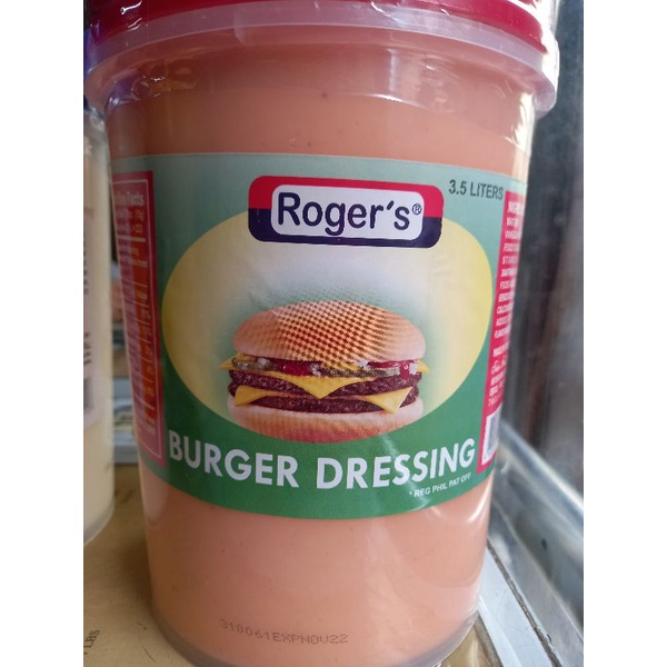 ROGER'S BURGER DRESSING/ MAXIMUM OF 6 GALLONS PER CHECKOUT | Shopee ...
